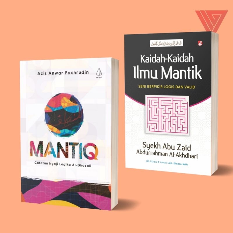 Jual Iyig - Buku Mantiq Catatan Ngaji Logika Al Ghazali - Kaidah Kaidah Ilmu Mantik - Retorika ...