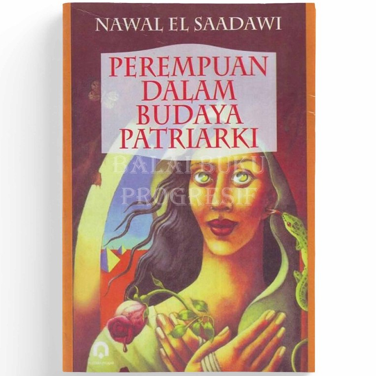 Jual Perempuan Dalam Budaya Patriarki - Nawal El Saadawi - PP | Shopee Indonesia