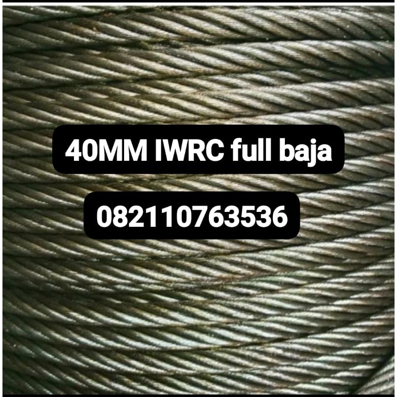 Jual kawat seling baja 40mm IWRC / wire rope 40mm 6x36 iwrc /kawat seling promo terbatas ...
