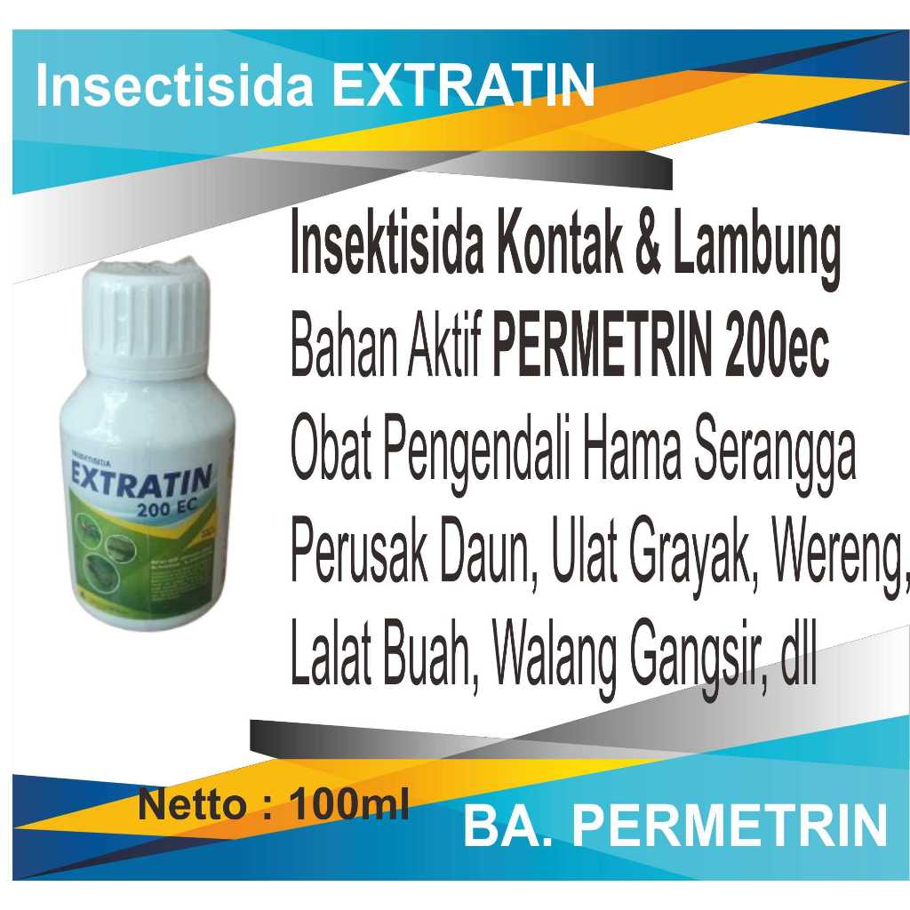 Jual INSEKTISIDA EXTRATIN Bahan Aktif PERMETRIN 200EC 100ml insektisida ...