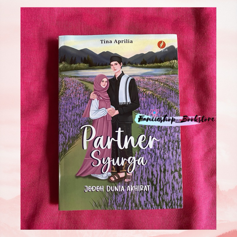 Jual Novel Partner Syurga by Tina Aprilia | Shopee Indonesia