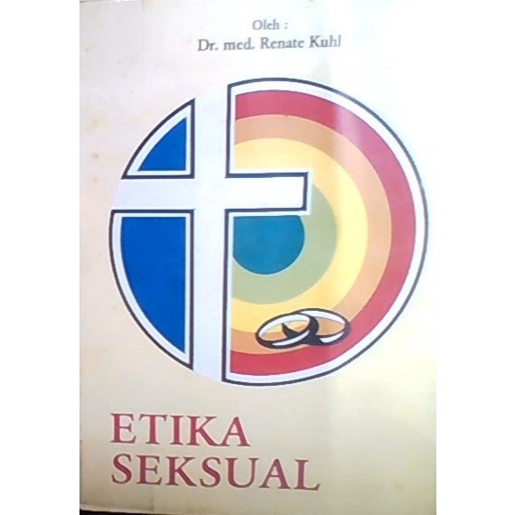 Jual Etika Seksual Dr. Med. Renate Kuhl | Shopee Indonesia