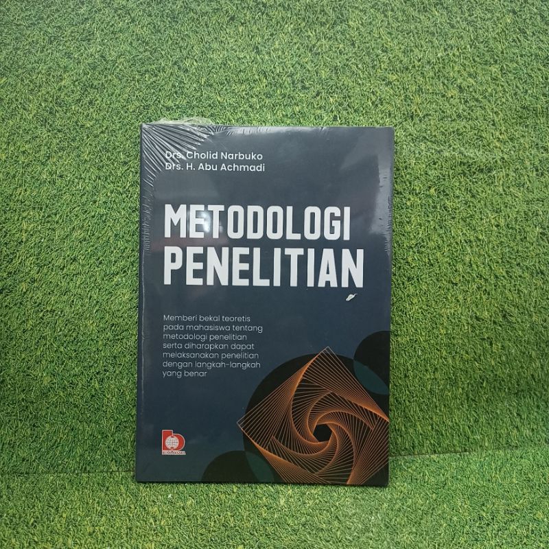 Jual Metodologi Penelitian - Drs. Cholid Narbuko & Drs. H. Abu Achmadio ...