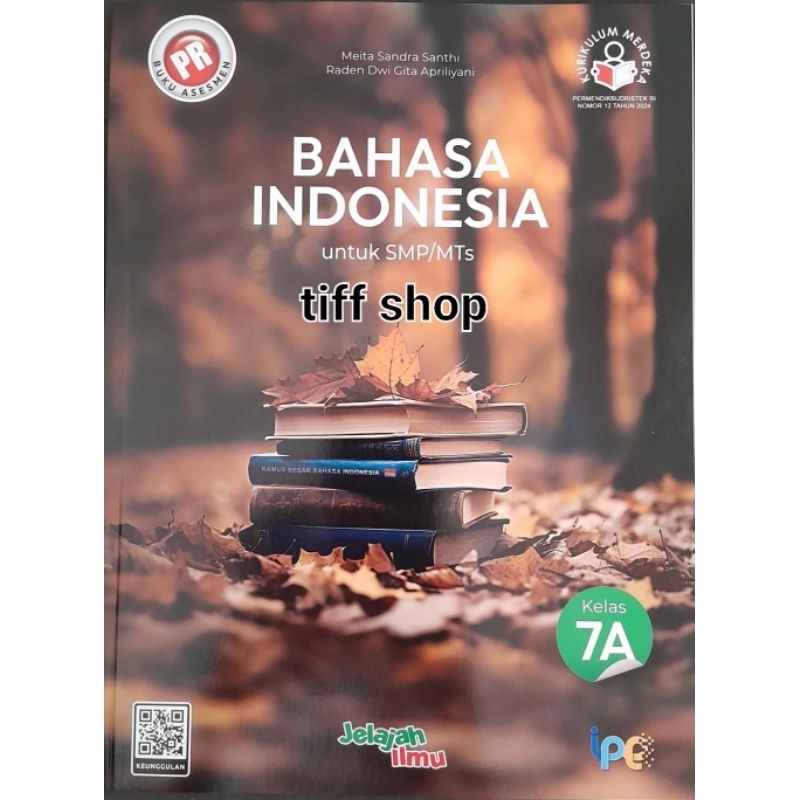 Jual Buku LKS/PR Interaktif Bahasa Indonesia kelas 7a, 7 semester 1 (Kurikulum Merdeka). Intan ...