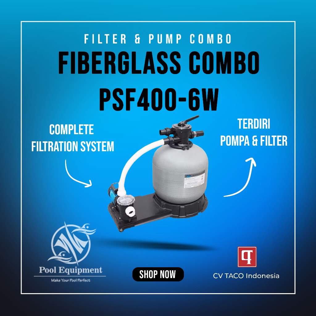 Jual POMPA KOLAM RENANG FILTER SET PSF SERIES FIBERGLASS COMBO PSF400-6W | Shopee Indonesia