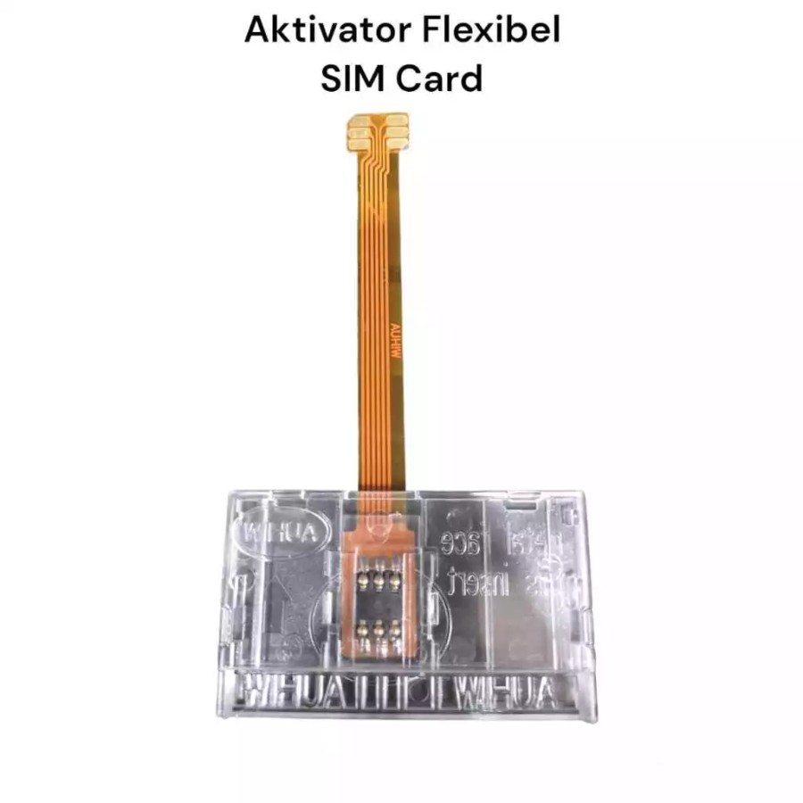 Jual JH AKTIVATOR FLEXIBEL NANO SIMCARD ACTIVATOR WIHUA SIM CARD KARTU ...