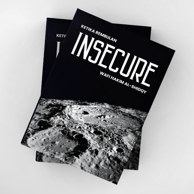 Jual NOVEL KETIKA BULAN INSECURE BY WAFI HAKIM AL-SHIDQY | Shopee Indonesia