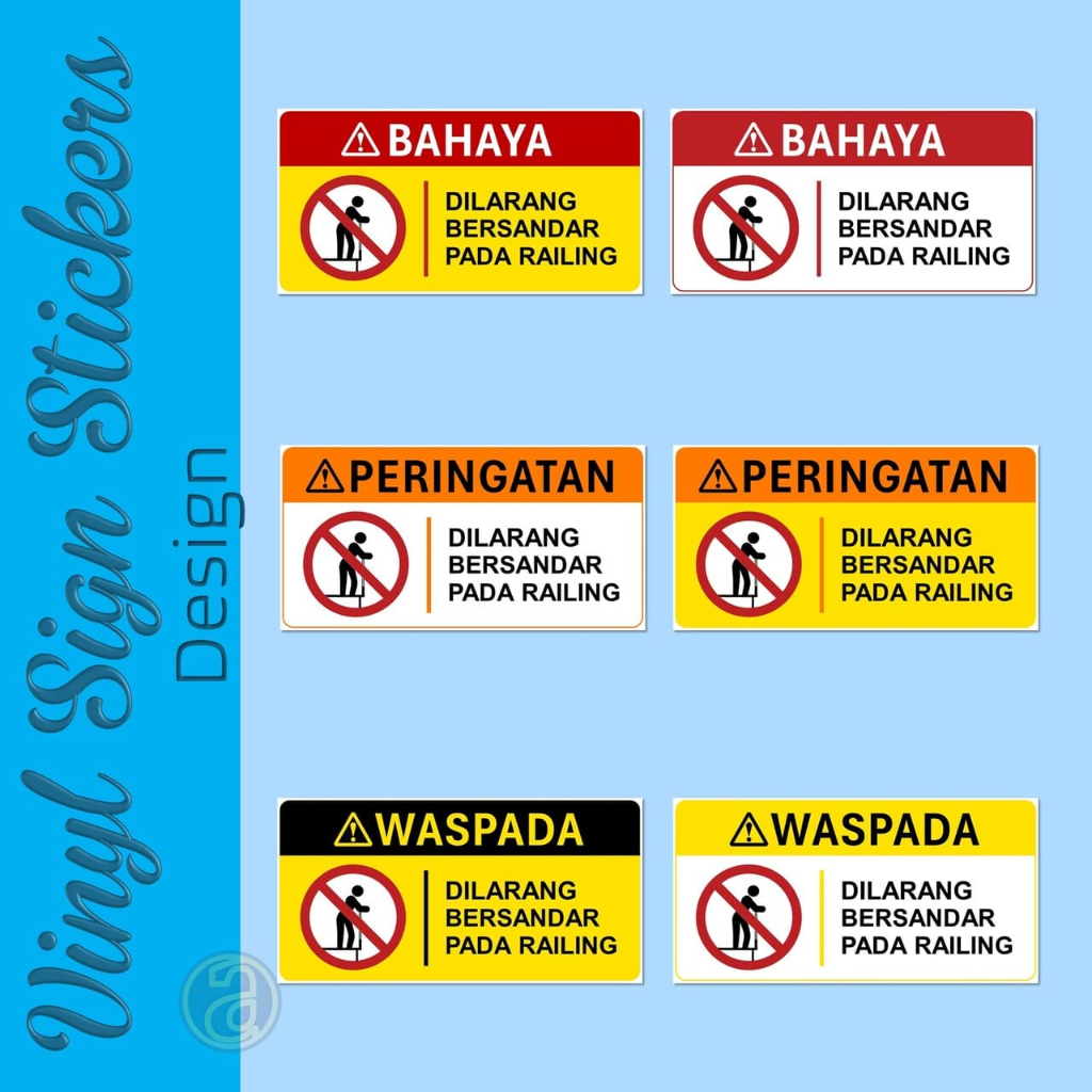 Jual Peringatan/Bahaya Dilarang Bersandar Pada Pagar Railing - Stiker ...