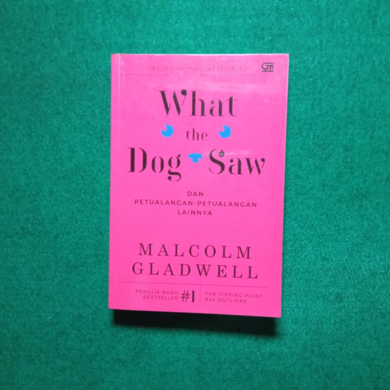 Jual What the Dog Saw dan Petualangan-Petualangan Lainnya - Malcolm ...