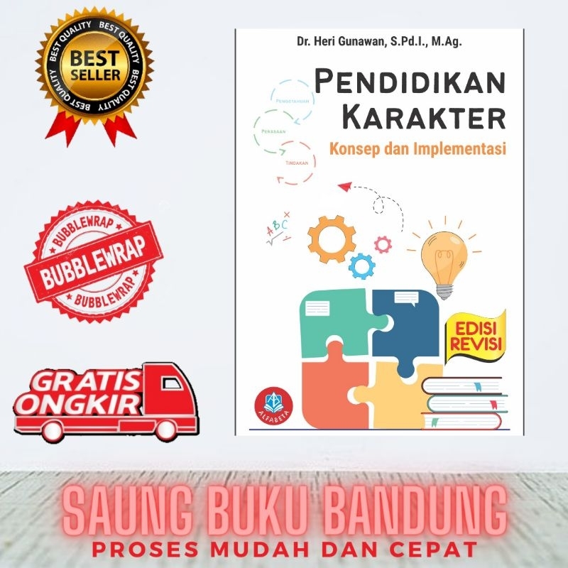 Jual BUKU Pendidikan Karakter Konsep dan Implementasi – Edisi RevisiDr. Heri Gunawan, S.Pd.I., M ...