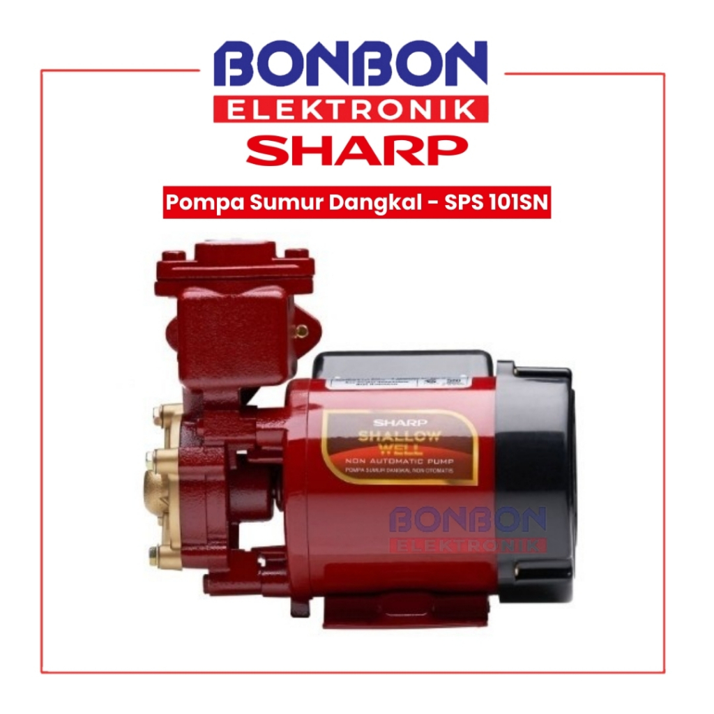 Jual SHARP Mesin Pompa Air Sumur Dangkal Non Otomatis SPS-101SN / Water Pump NON Automatic ...