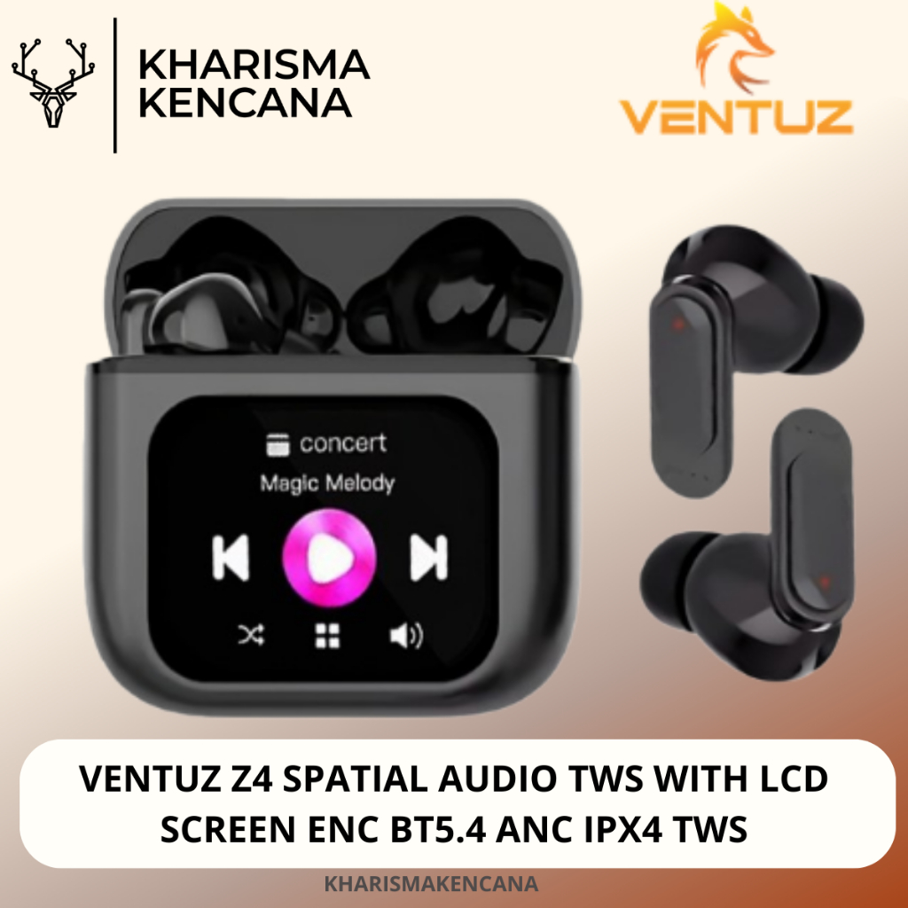 Jual VENTUZ Z4 SPATIAL AUDIO TWS WITH LCD SCREEN ENC BT5.4 ANC IPX4 TWS | Shopee Indonesia