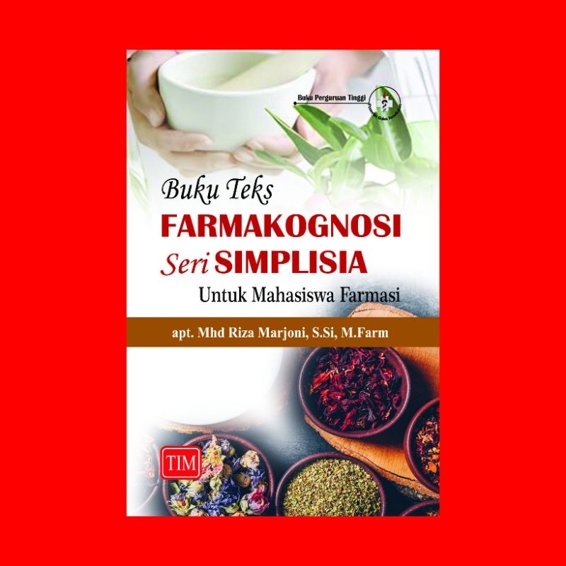 Jual Buku Teks Farmakognosi Seri Simplisia Untuk Mahasiswa Farmasi. tim | Shopee Indonesia