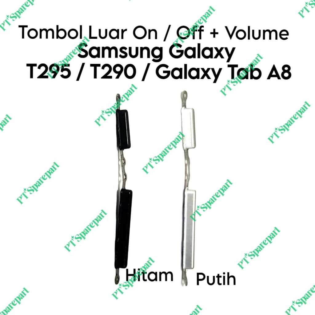 Jual Tombol Luar 1 Set Power On Off + Volume Samsung Galaxy T295 / T290 / Galaxy Tab A8 - Button ...