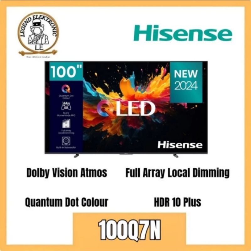 Jual HISENSE 100Q7N SMART TV 100 INCH QLED TV 4K UHD DOLBY VISION ATMOS HISENSE 100Q7N Q7N 2024 ...