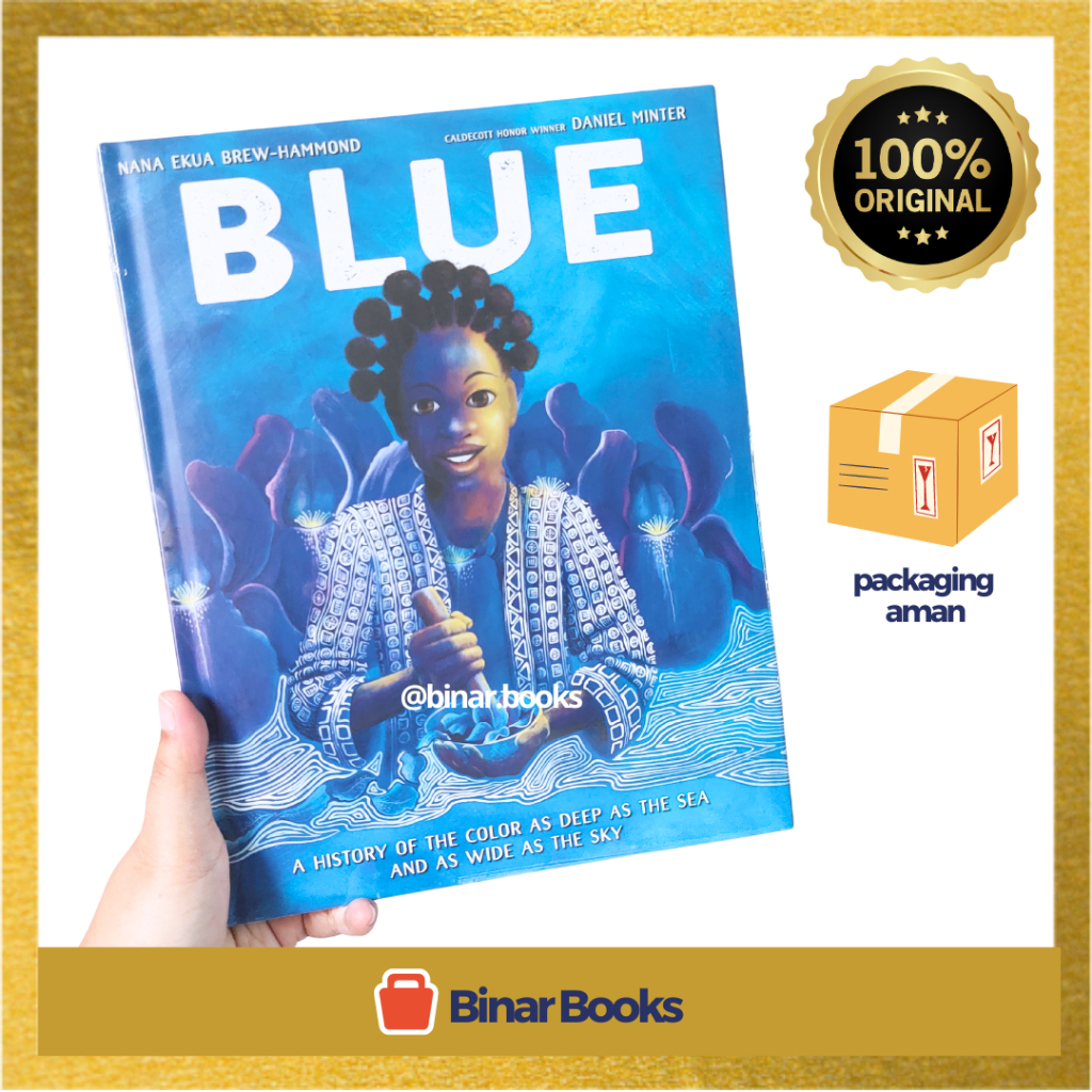 Jual Blue: A History of the Color as Deep as the Sea and as Wide as the ...