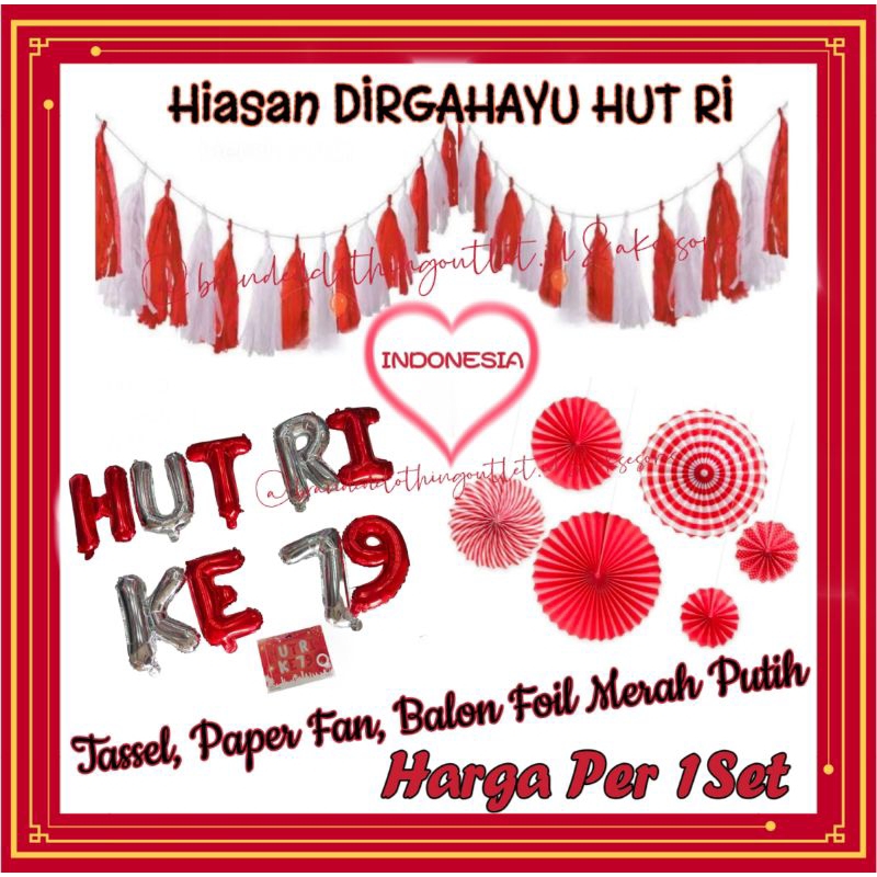 Jual (1SET) PAPER FAN MERAH PUTIH / TASSEL GARLAND MERAH PUTIH / BALON ...