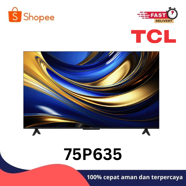 Jual Tcl 75P635 Led Google Tv 75 Inch Android Smart Tv Uhd 4k | Shopee Indonesia