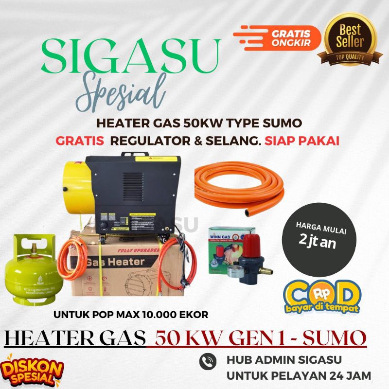 Jual PEMANAS KANDANG AYAM HEATER GAS TYPE SUMO HEATER GAS 50 KW SIAP PAKAI TERMASUK REGULATOR ...
