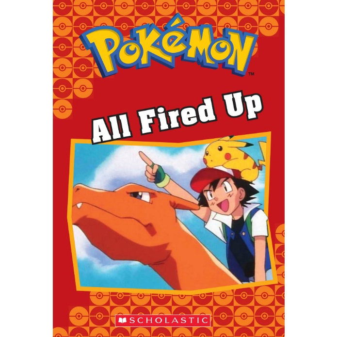 Jual Pokemon Chapter Book - All Fired Up ( Bacaan Seru / D ) | Shopee Indonesia
