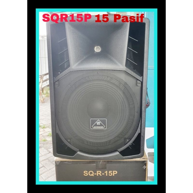 Jual Speaker Pasif 15in Soundqueen SQ-R-15P / Soundqueen 15 Pasif SQR15P | Shopee Indonesia