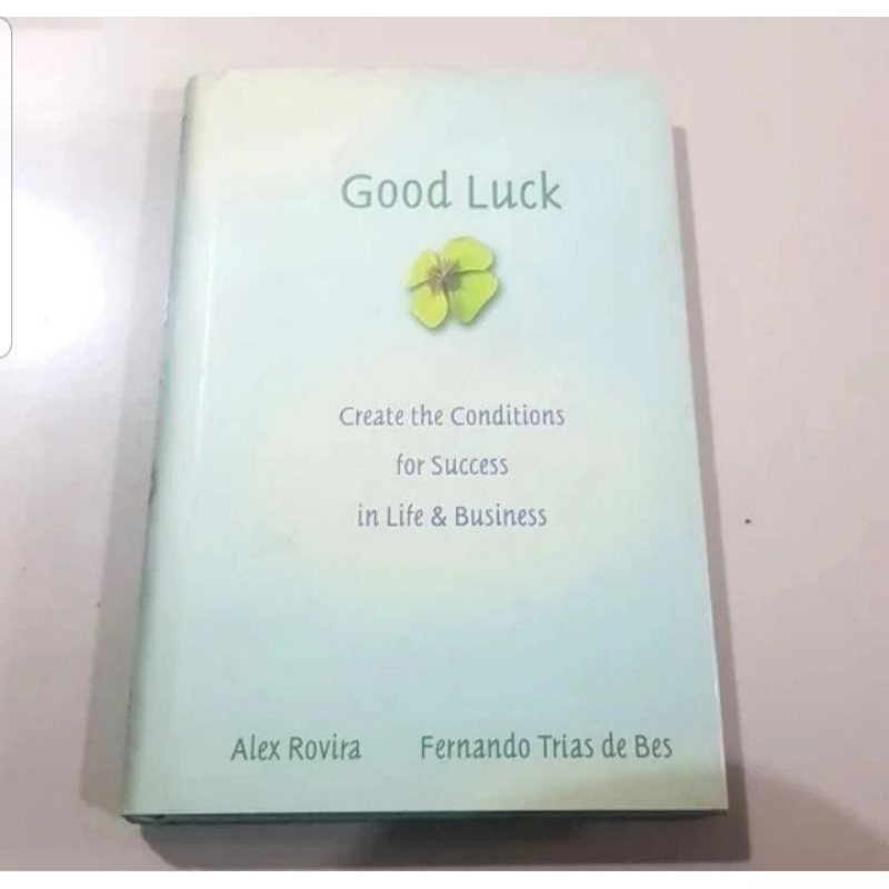 Jual Good Luck by Alex Rovira & Fernando Trias de Bes | Shopee Indonesia