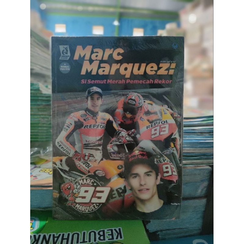Jual Buku Marc Marquez si semut merah pemecah rekor MARC 93 MARQUEZ ...