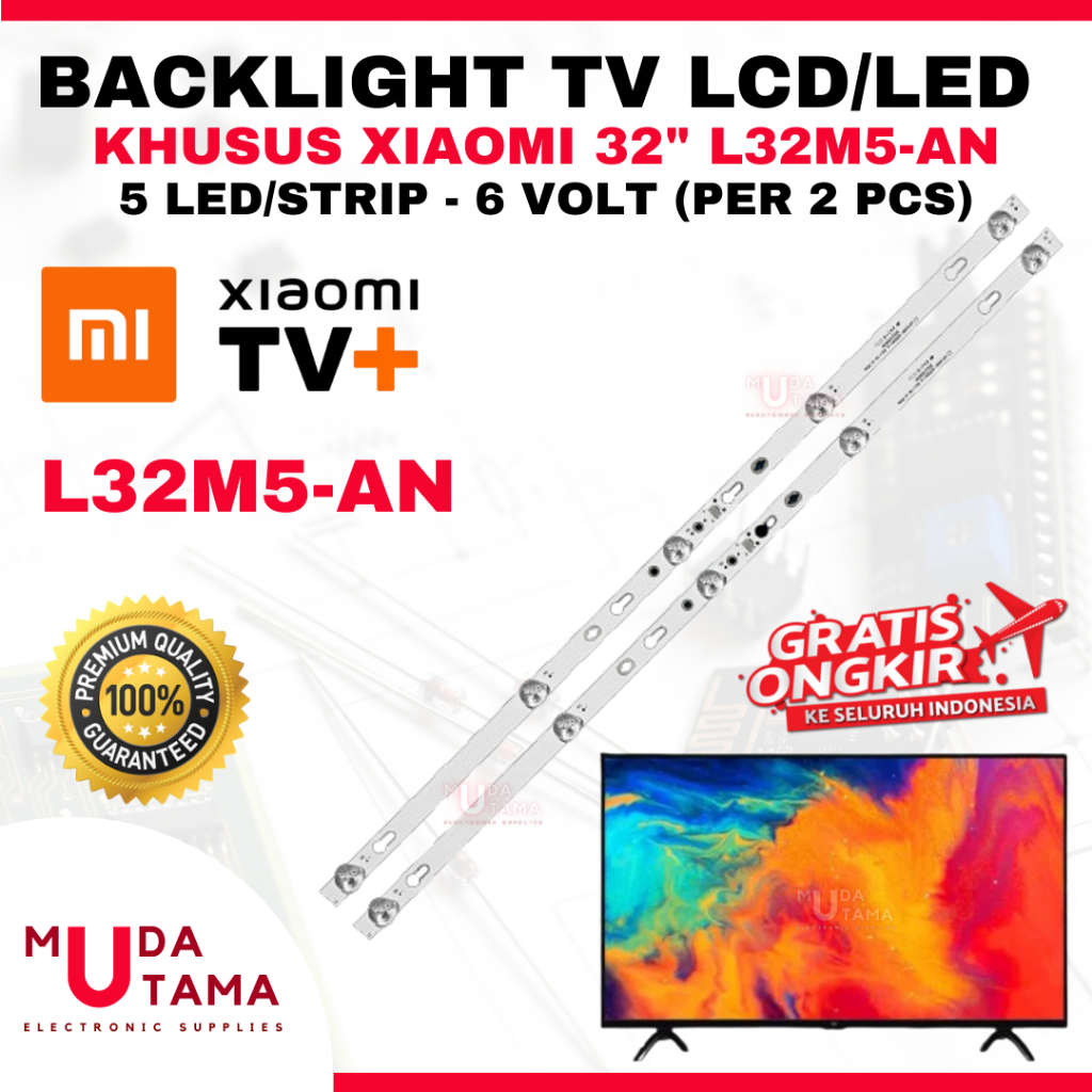 Jual BACKLIGHT TV LCD XIAOMI 32 INCH L32M5AN L32M5-AN - BACKLIGHT MI TV L32M5AN - BACKLIGHT MI ...