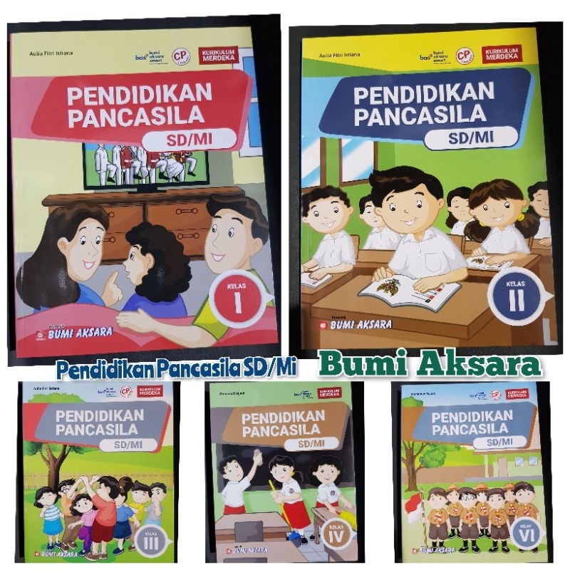 Jual Pendidikan Pancasila SD/Mi Kelas 1.2.3.4.5.6 Kurikulum Merdeka Bumi Aksara | Shopee Indonesia
