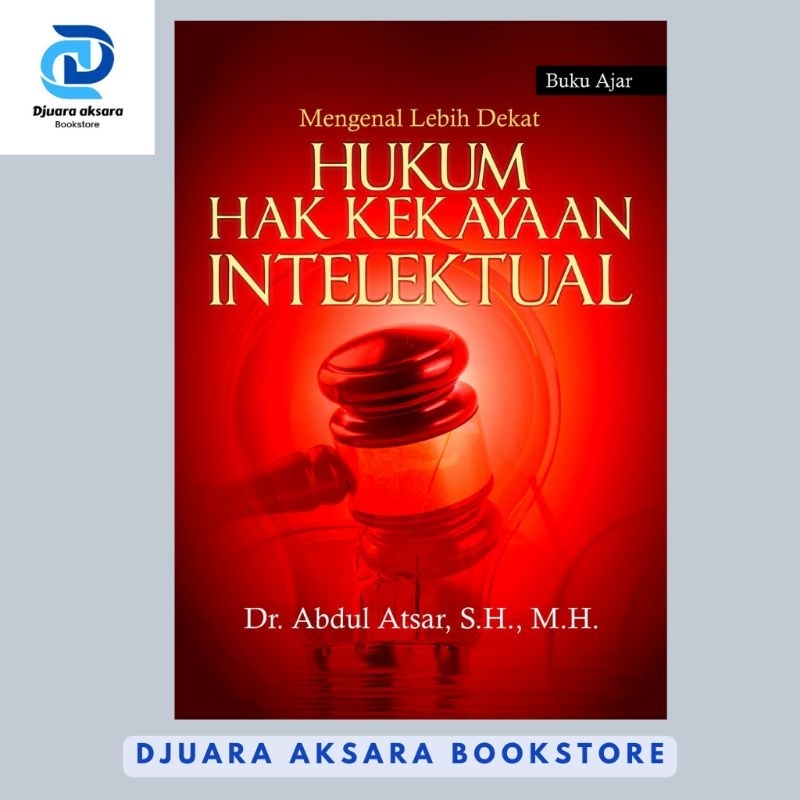 Jual Buku Mengenal Lebih Dekat Hukum Hak Kekayaan Intelektual | Shopee Indonesia