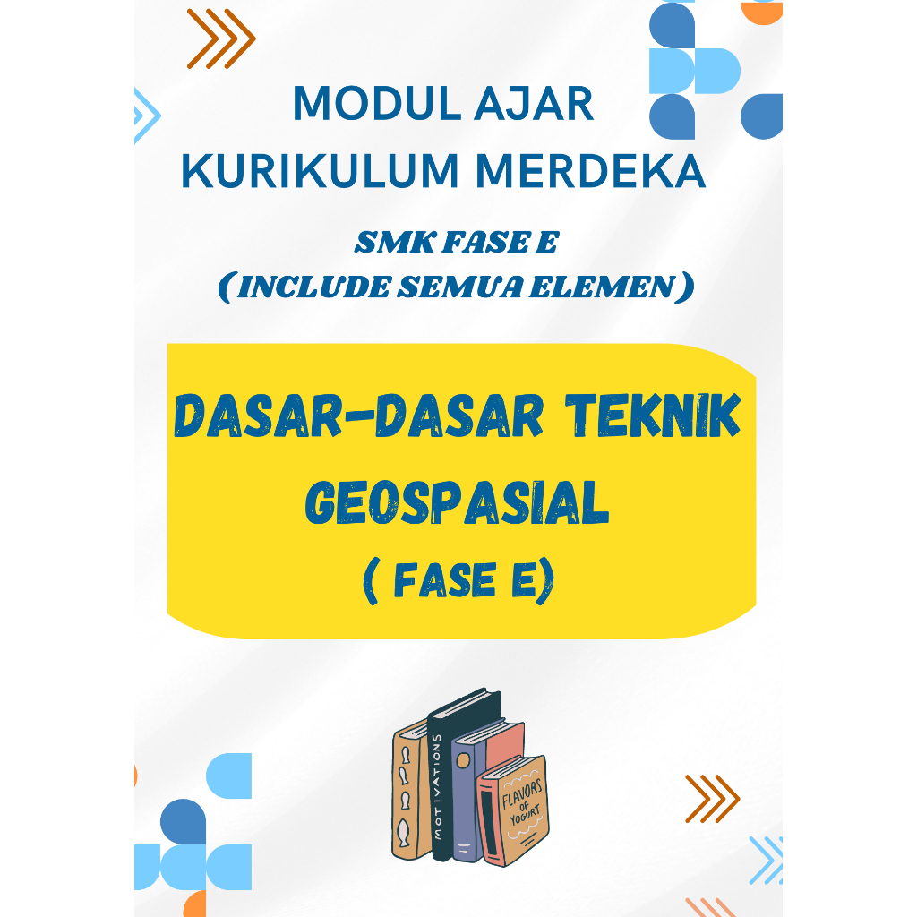 Jual MODUL AJAR Dasar Dasar Teknik Geospasial SMK FASE E KURIKULUM MERDEKA | Shopee Indonesia