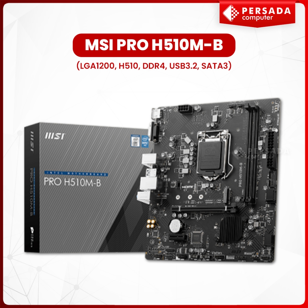 Jual MSI PRO H510M-B II (LGA1200, H510, DDR4, USB3.2, SATA3) | Shopee Indonesia