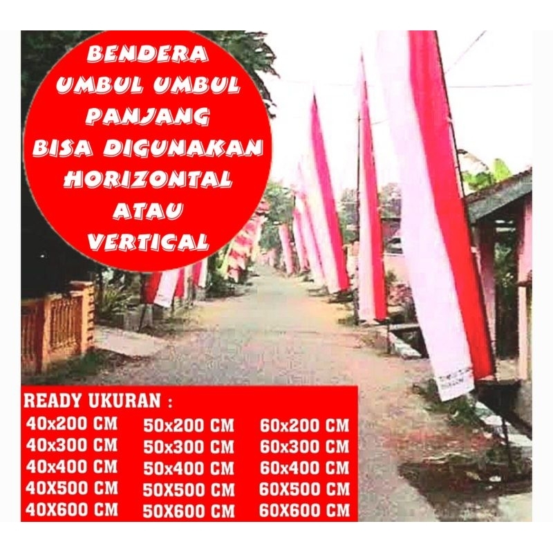 Jual Bendera Umbul Umbul Lurus Merah Putih Bisa Dipasang Vertikal Atau ...