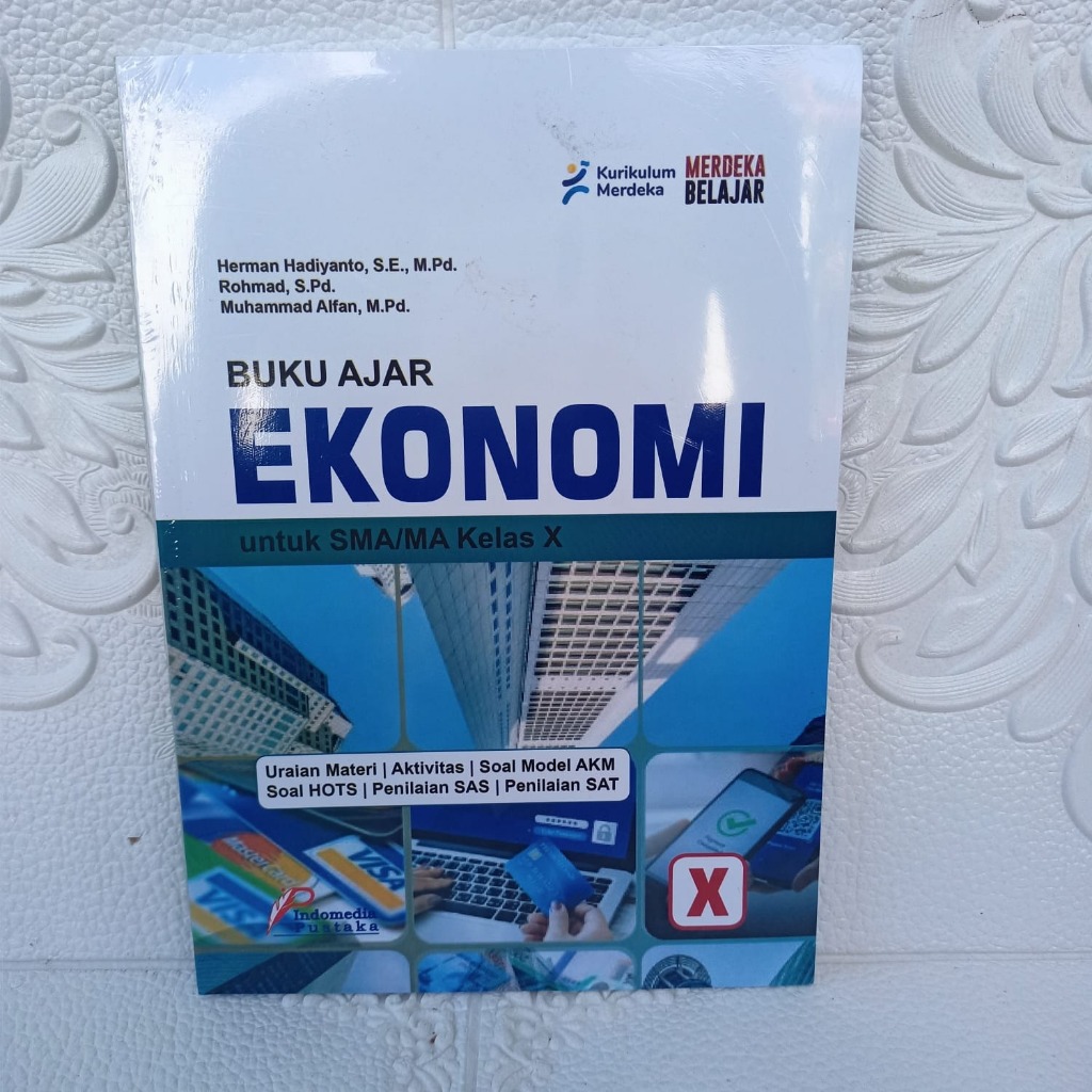Jual Buku Sekolah Buku Ajar Ekonomi untuk SMA/MA Kelas 10 Kurikulum Merdeka - Herman Hadiyanto ...