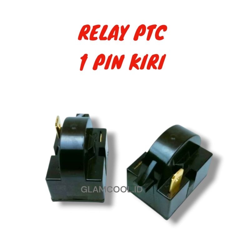 Jual RELAY PTC KULKAS / PTC RELAY KULKAS 1 PIN KIRI | Shopee Indonesia