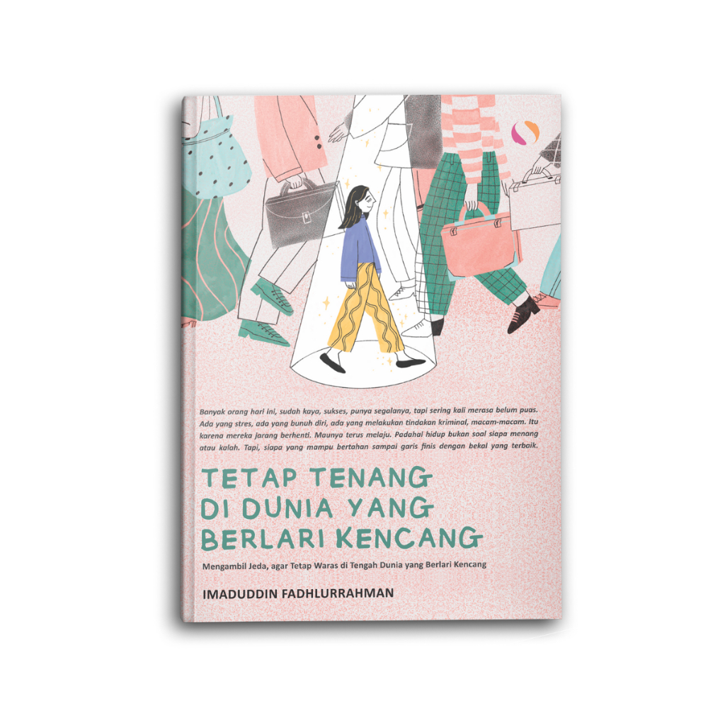 Jual Syalmahat Publishing Buku Motivasi Psikologi Bacaan Tetap Hidup ...
