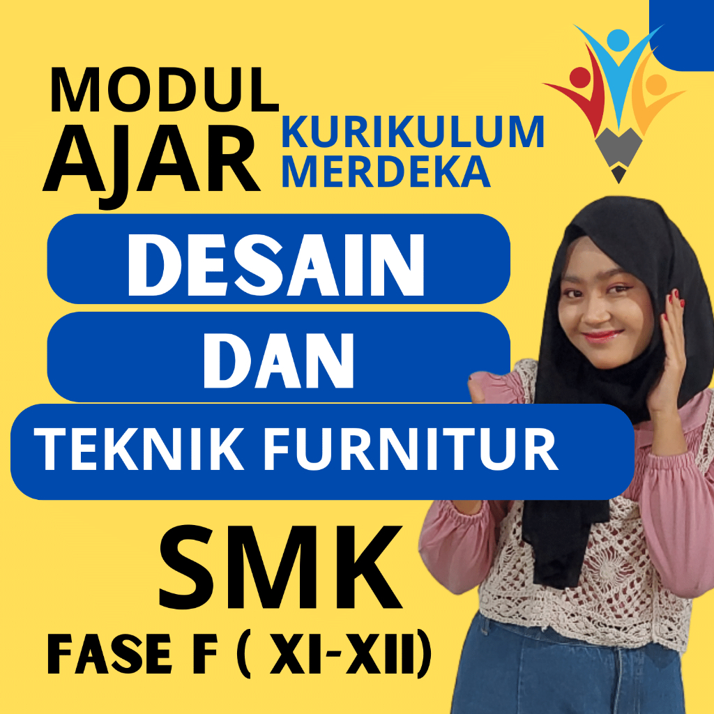 Jual MODUL AJAR SMK Desain Dan Teknik Furnitur FASE F ( KELAS 11 12 ) KURIKULUM MERDEKA | Shopee ...