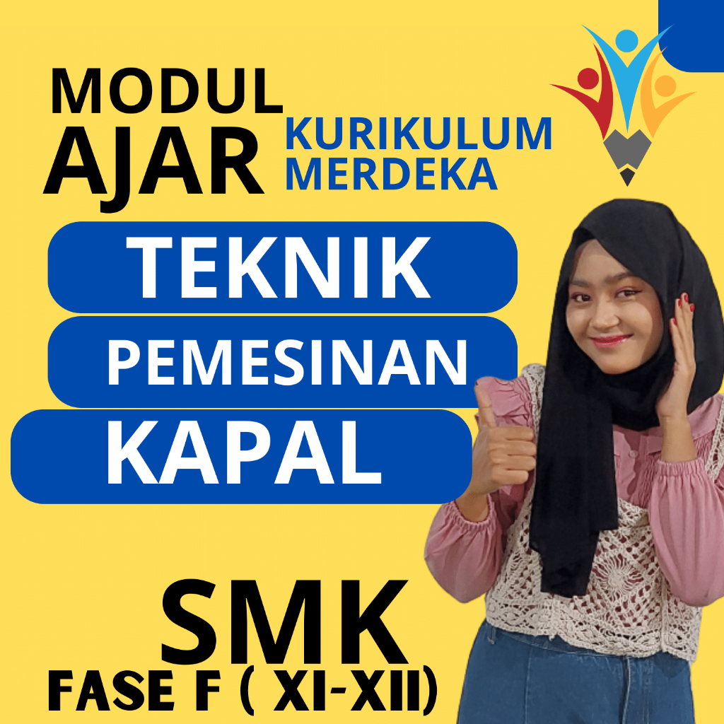 Jual MODUL AJAR SMK Teknik Pemesinan KAPAL FASE F ( KELAS 11 12 ) KURIKULUM MERDEKA | Shopee ...