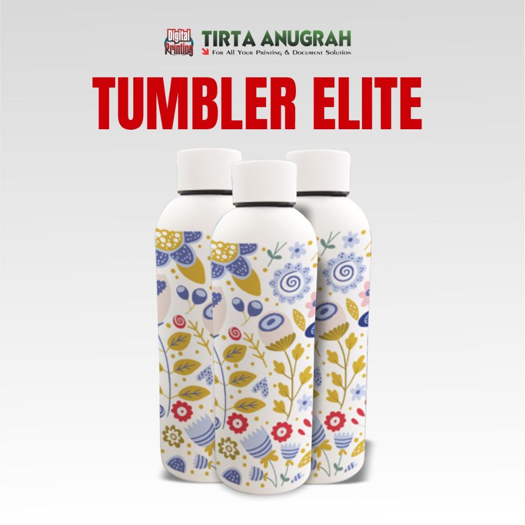 Jual TIRTA ANUGRAH - TUMBLER ELITE PREMIUM CUSTOM UV PRINT & GRAFIR ...