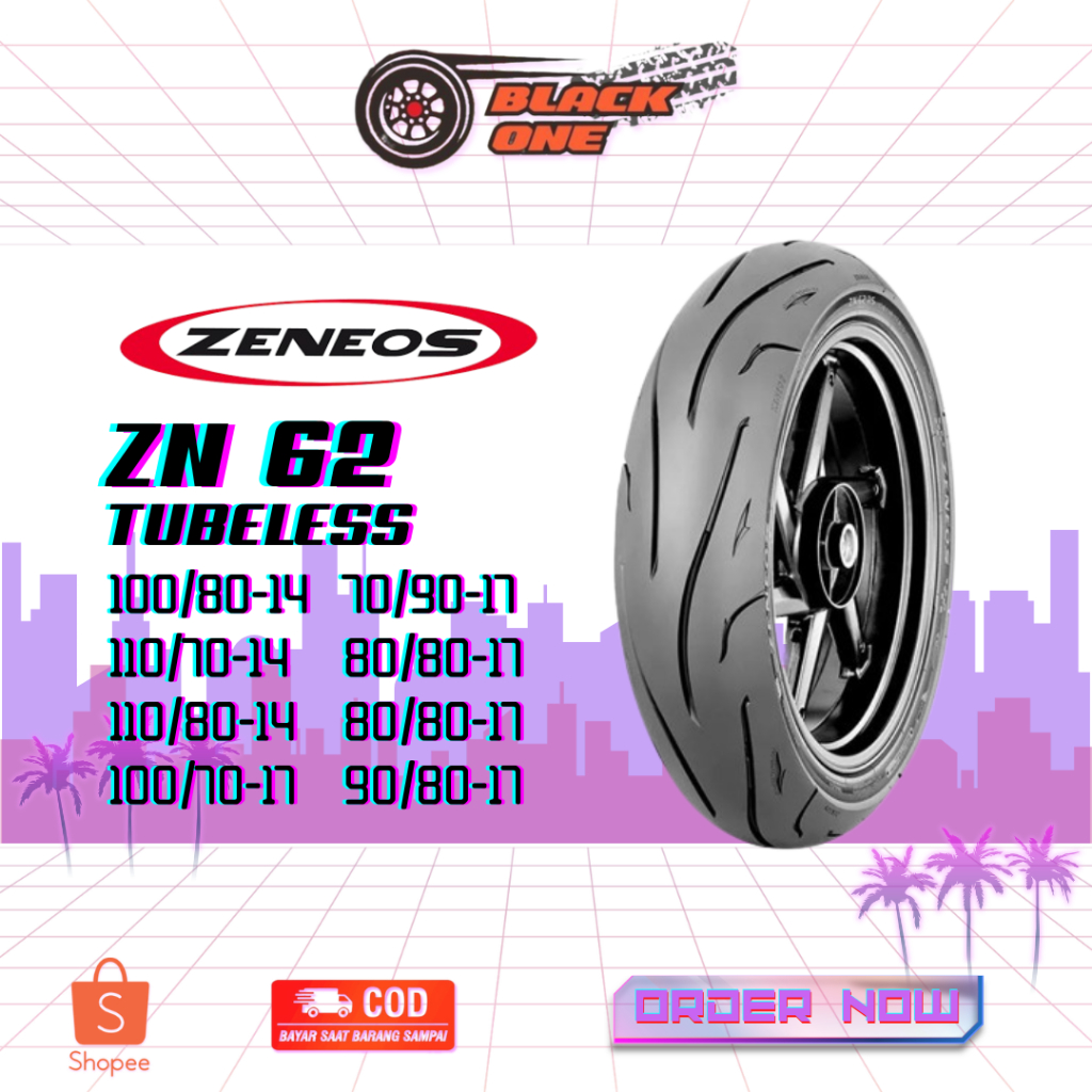 Jual ZENEOS ZN62 TUBELESS | BAN MOTOR ZENEOS ZN 62 | Shopee Indonesia