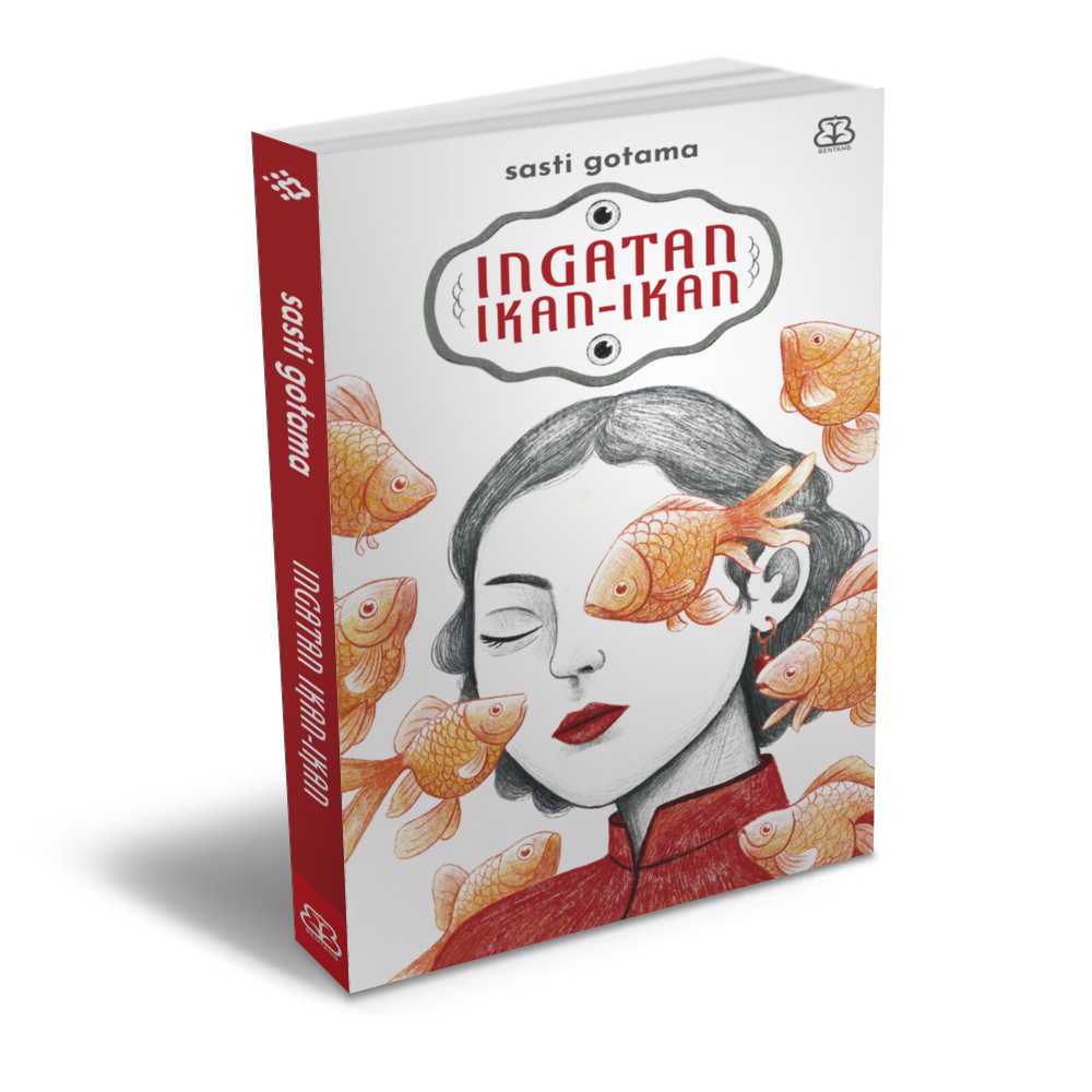 Jual [Buku-BP] Novel Sastra Ingatan Ikan-Ikan - Sasti Gotama | Fiksi Sejarah | Shopee Indonesia