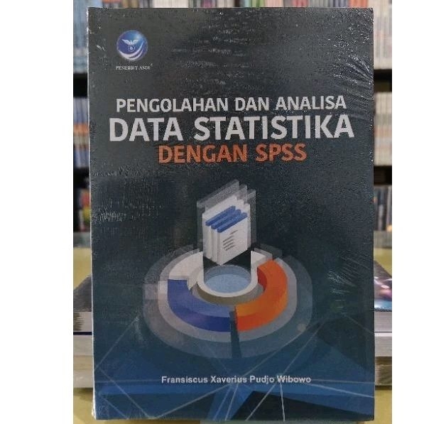 Jual BUKU PENGOLAHAN DAN ANALISA DATA STATISTIKA DENGAN SPSS | Shopee Indonesia