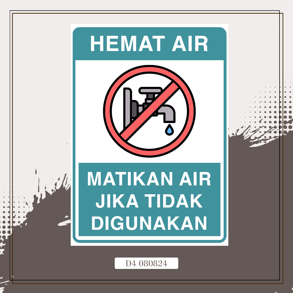 Jual Sticker Matikan keran air sticker hemat air stiker keran air ...