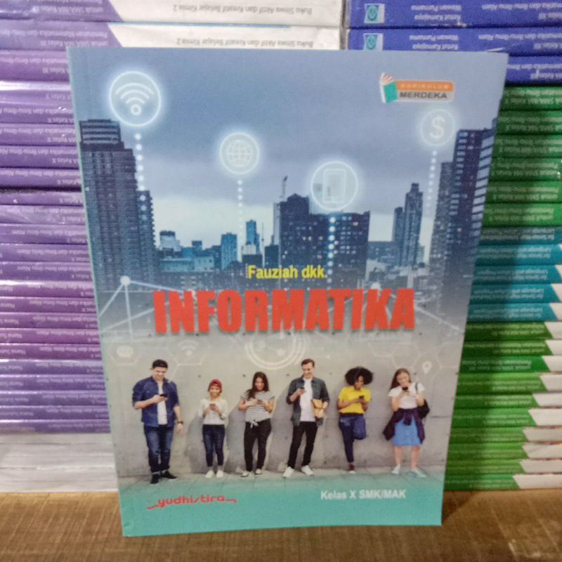 Jual Buku Original INFORMATIKA SMK Kelas 10 Kurikulum Merdeka Yudhistira | Shopee Indonesia