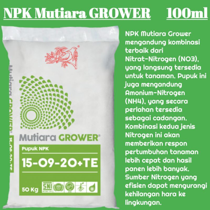 Jual NPK Mutiara GROWER 15-09-20+TE Reepack 100 ml | Shopee Indonesia