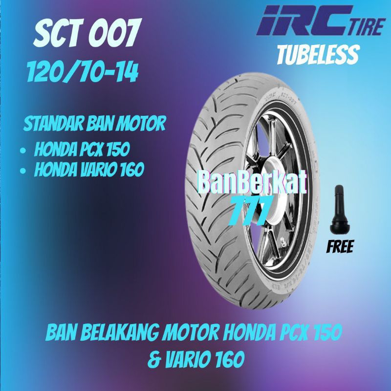 Jual Ban Belakang Motor Honda PCX 150 / VARIO 160 IRC SCT-007 120 70 ...