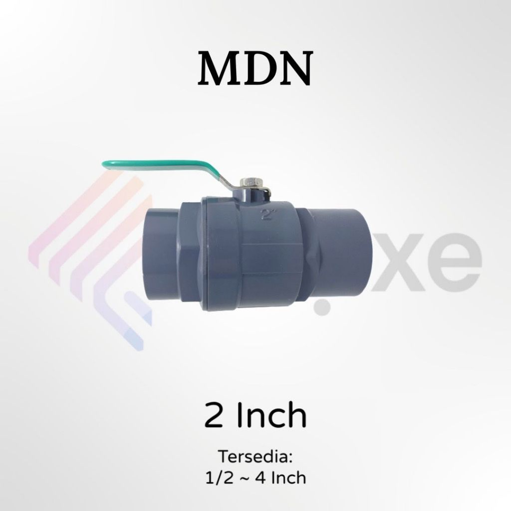 Jual Ball Valve / Stop Kran PVC Gagang Stainless [5001] 2 Inch Merk MDN | Shopee Indonesia