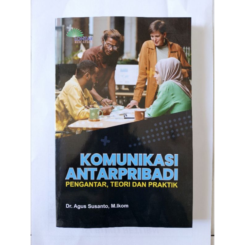 Jual Buku Komunikasi Antarpribadi : Pengantar, Teori dan Praktik ...