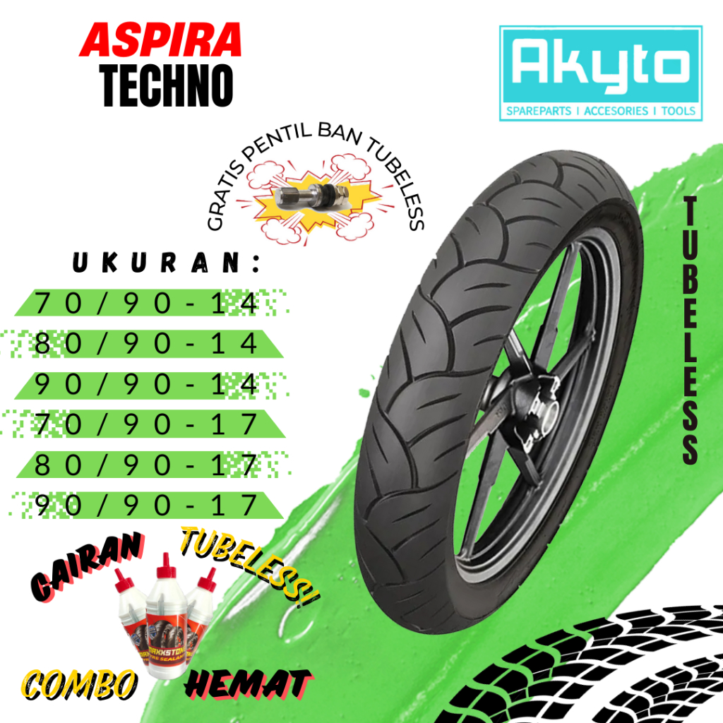 Jual BAN ASPIRA TECHNO / BAN TUBELESS / BAN MOTOR RING 17 RING 14 / BAN ...