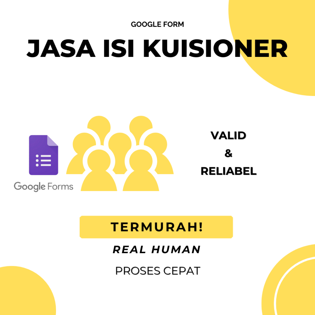 Jual Jasa Isi Kuesioner Valid dan Reliable | Kuesioner Responden ...